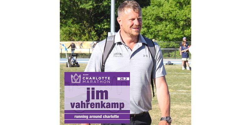 Jim Vahrenkamp – Queens University | Running Around Charlotte